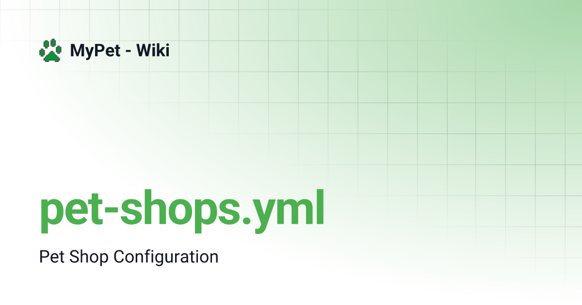 pet-shops.yml | MyPet - Wiki