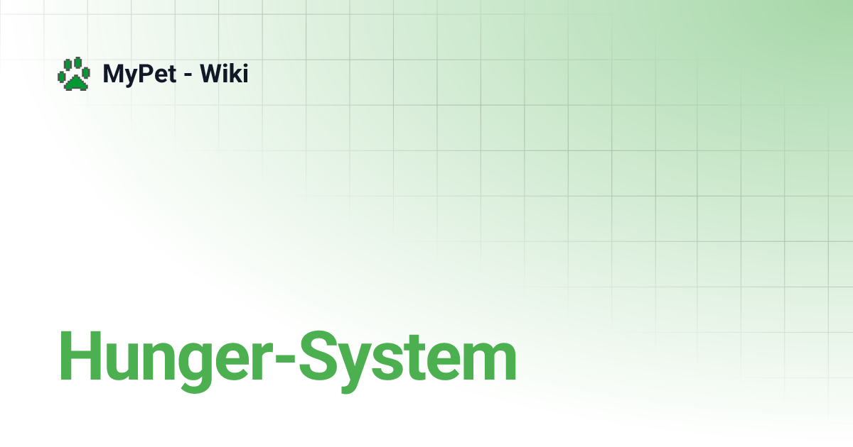 Hunger-System | MyPet - Wiki